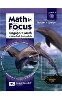 Math in Focus: Singapore Math, Teacher's Edition, Course 3, Book B by Marshall Cavendish ...