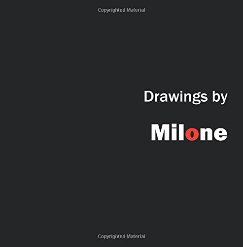 Amazon.com: Drawings by Milone: 9781440489020: Milone, Keith John ...
