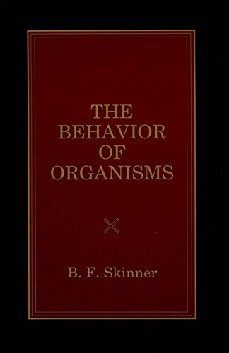 The Behavior of Organisms: An Experimental Analysis (English Edition ...