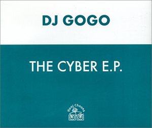 The Cyber E.P. - DJ Go Go: Amazon.de: Musik-CDs & Vinyl