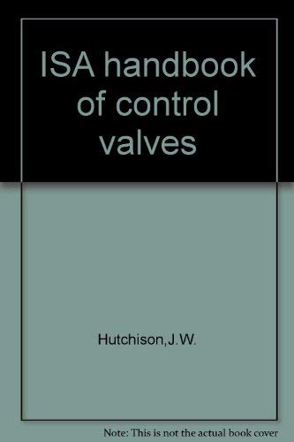 Buy ISA Handbook of Control Valves Book Online at Low Prices in India ...