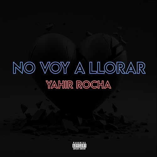 Play No Voy a Llorar by Yahir Rocha on Amazon Music Unlimited