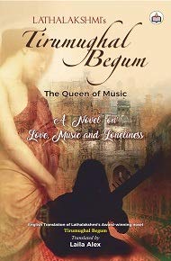 Buy Tirumughal Begum: The Queen of Music (English Translation of ...