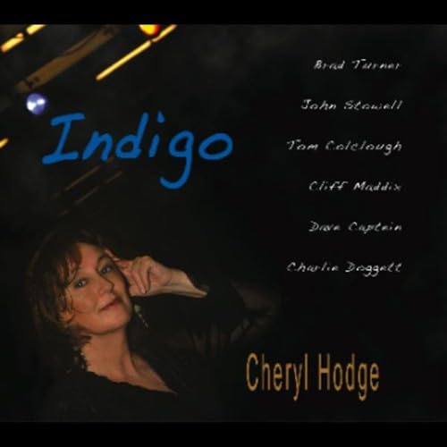 Hodge, Cheryl - Indigo - Amazon.com Music