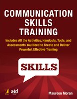 Communication Skills Training: Includes all the Activities Handouts ...