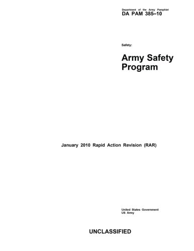 Department of the Army Pamphlet DA PAM 385-10 Safety: Army Safety ...