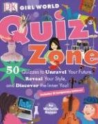 Quiz Zone (Girl World): Michelle Hainer: 9780756623470: Amazon.com: Books