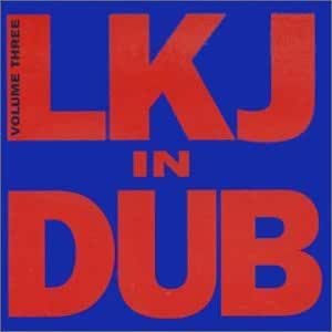 Lkj in Dub Vol. 3: Linton Kwesi Johnson: Amazon.fr: CD et Vinyles}