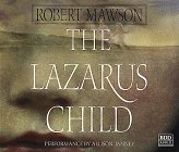 The Lazarus Child: Amazon.co.uk: Mawson, Robert, Janney, Allison ...