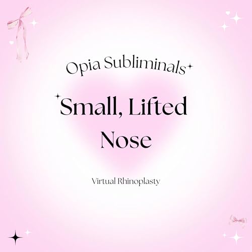 Play Small, Lifted Nose Subliminal | Virtual Rhinoplasty by Opia ...