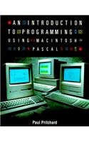 An Introduction to Programming Using MacIntosh Pascal: Amazon.co.uk: Pritchard, Paul ...