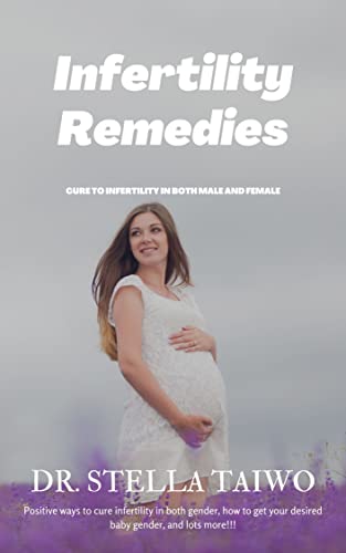 Infertility remedies : The infertility cure book - Kindle edition by ...