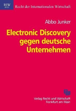 Amazon.com: Electronic Discovery gegen deutsche Unternehmen ...