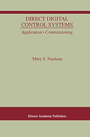 Direct Digital Control Systems: Application · Commissioning: Nardone ...