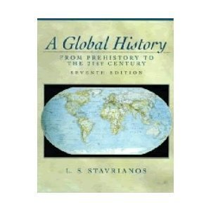 A Global History: From Prehistory to the 21st Century (7th Edition ...