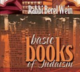 Basic Books of Judaism: Torah, Talmud, and Jewish Law: Rabbi Berel Wein ...