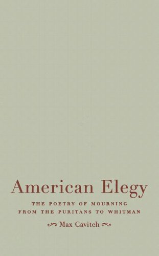 Amazon.com: American Elegy: The Poetry of Mourning from the Puritans to ...
