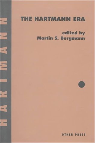 The Hartmann Era: Bergmann, Martin S.: 9781892746221: Amazon.com: Books