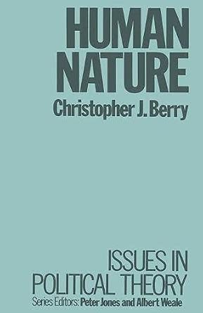 Human nature (Issues in political theory): 9780333375242: Amazon.com: Books