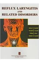 Reflux Laryngitis and Related Conditions: 9780769300146: Medicine ...
