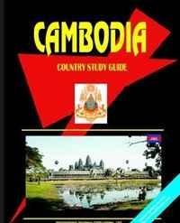 Cambodia Country Study Guide: International Business Publications, USA ...