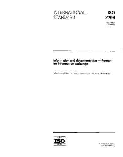 ISO 2709:1996, Information and documentation - Format for Information Exchange: International ...