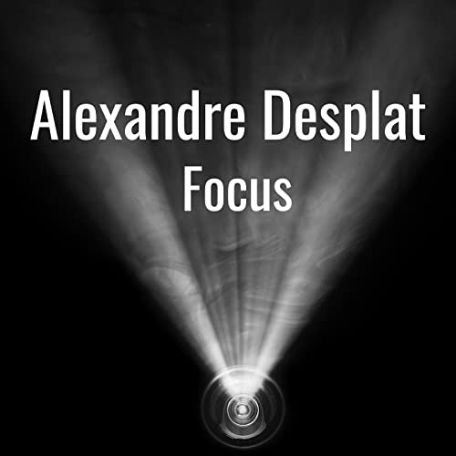 Alexandre Desplat: Focus by Alexandre Desplat on Amazon Music - Amazon ...