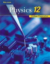 Nelson Physics 12: College Preparation: Student Text: Alan J. Hirsch: 9780176265304: Books ...