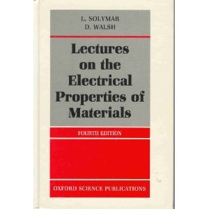 Buy Lectures on the Electrical Properties of Materials Book Online at ...