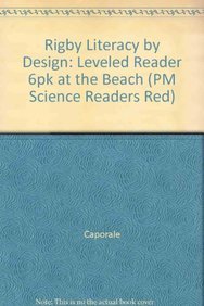 Rigby Literacy by Design: Leveled Reader 6pk at the Beach (PM Science ...
