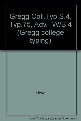Typing 75: Advanced/Gregg College Typing, Series Four/Includes ...