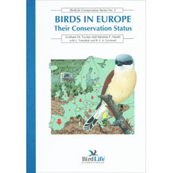 Birds in Europe: Their conservation status (BirdLife conservation ...