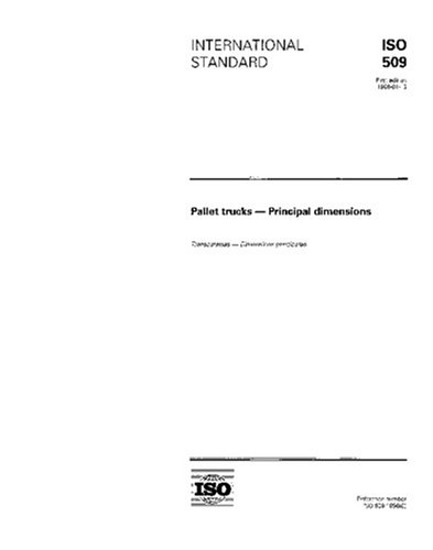ISO 509:1996, Pallet trucks - Principal dimensions: International ...