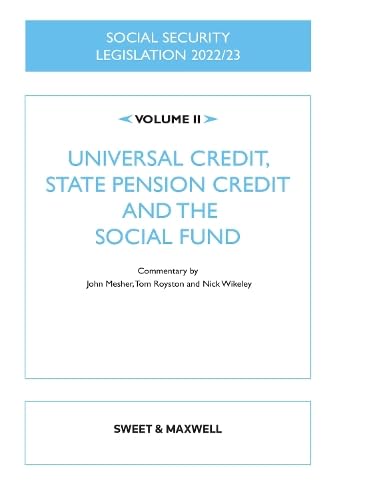 Buy Social Security Legislation 2022/23 Volume II: Universal Credit ...