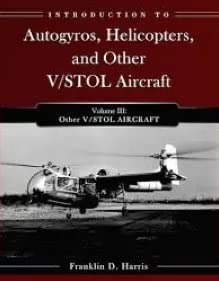 Introduction to Autogyros, Helicopters, and Other V/STOL Aircraft ...