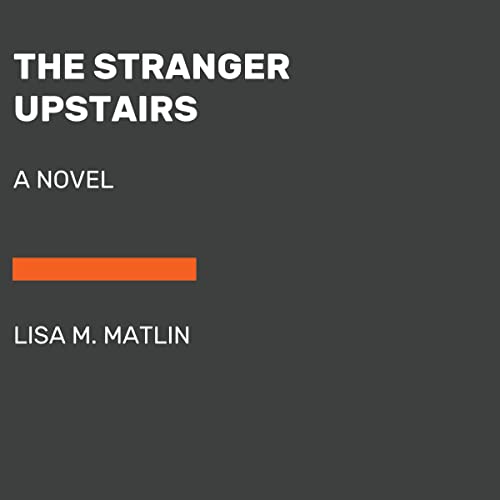 Amazon.com: The Stranger Upstairs: A Novel (Audible Audio Edition ...