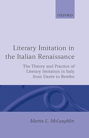 Amazon.com: Literary Imitation in the Italian Renaissance: The Theory ...