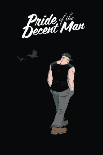 Amazon.com: Pride Of The Decent Man: A Cartoon Strip Drama: Parts 1 & 2 ...