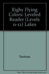 Amazon.com: Lakes Levels 11-12 (Rigby Flying Colors): 9781418905897 ...