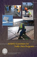 AASHTO guidelines for traffic data programs: Amazon.co.uk ...