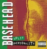 Basehead - Split Personality / 2000 Bc / Do You Wanna - Amazon.com Music