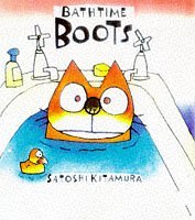 Bathtime Boots (Satoshi Kitamura Board Books): Amazon.co.uk: Kitamura ...