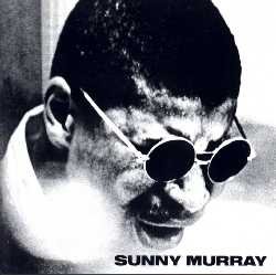 Murray, Sunny - Sunny Murray - Amazon.com Music