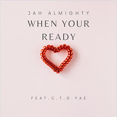 When Your Ready de Jah Almighty no Amazon Music Unlimited