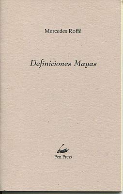 Amazon.com: Definiciones mayas: 9780967326016: Mercedes Roffe and Pen ...