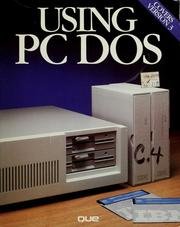 Using PC DOS: DeVoney, Chris: 9780880221702: Amazon.com: Books