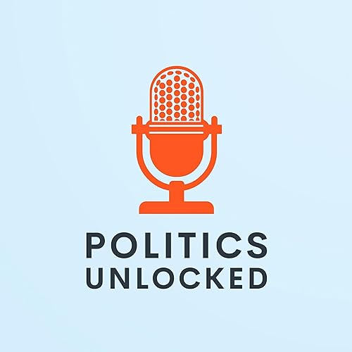 Politics Unlocked : Politics Unlocked Podcast: Amazon.in: Books