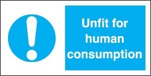 Food Hygiene Sign - Unfit For Human Consumption (Self Adhesive Vinyl ...