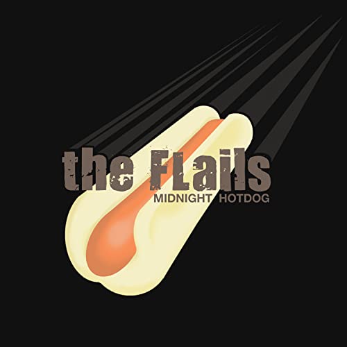 Play Midnight Hotdog by The Flails on Amazon Music