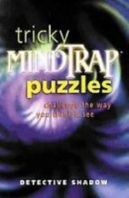 Tricky Mindtrap Puzzles: Challenge the Way You Think & See: Detective ...